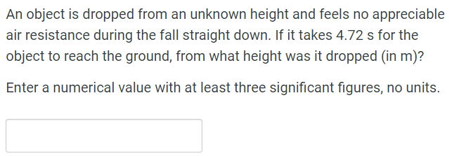 Solved An object is dropped from an unknown height and feels | Chegg.com