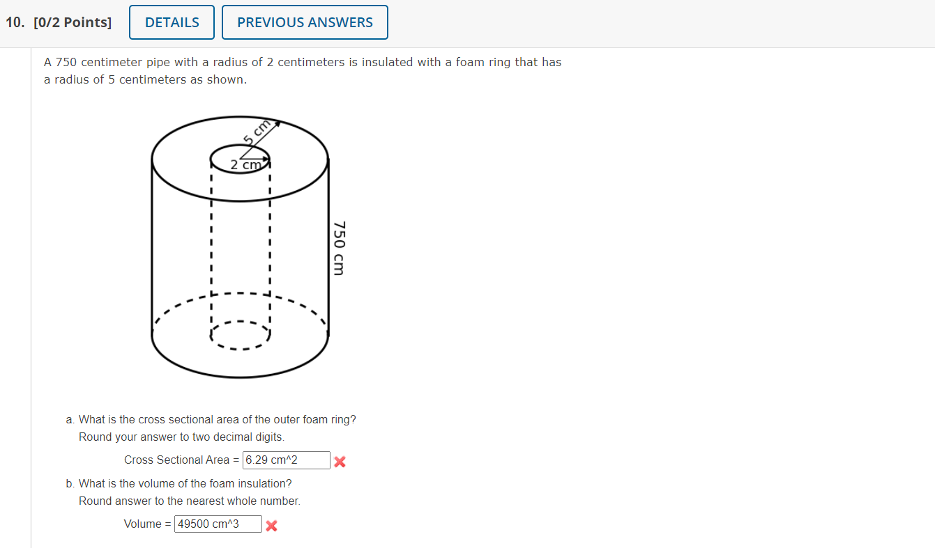 Solved A 750 centimeter pipe with a radius of 2 centimeters | Chegg.com