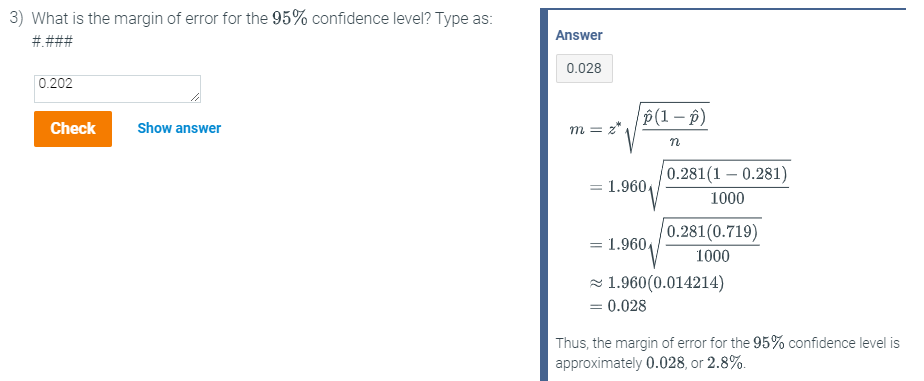 Solved 3) What is the margin of error for the 95% confidence | Chegg.com