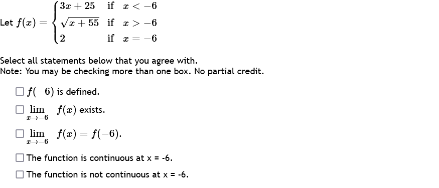 Solved f(x)=⎩⎨⎧3x+25x+552 if if if x −6x=−6 Select all | Chegg.com