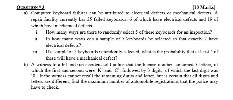 Solved QUESTION #3 [10 Marks] a) Computer keyboard failures | Chegg.com