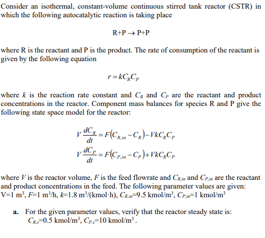 Solved Consider an isothermal, constant-volume continuous | Chegg.com