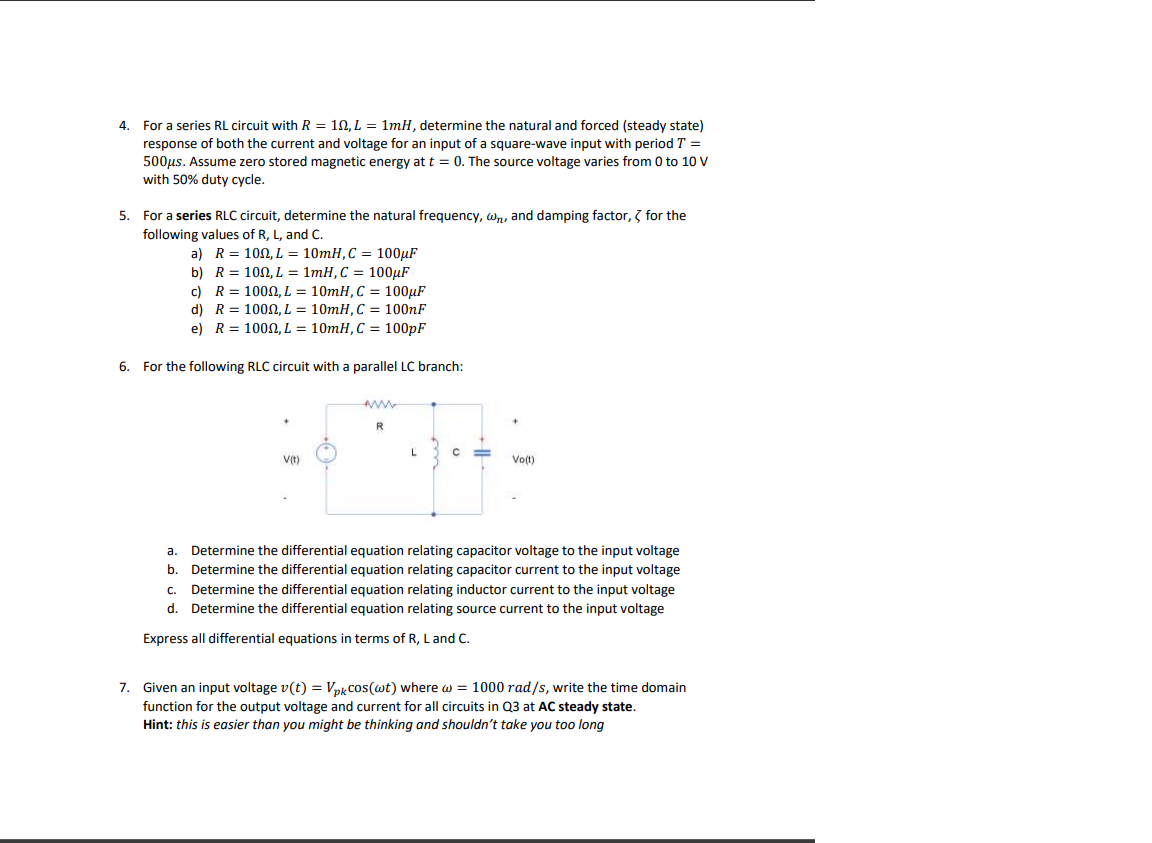 Solved 4. For a series RL circuit with R = 12, L = 1mH, | Chegg.com