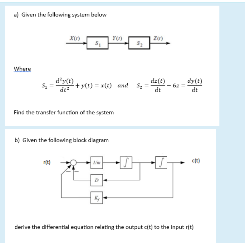 a) ﻿Given the following system | Chegg.com