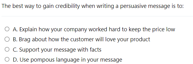 Solved The best way to gain credibility when writing a | Chegg.com