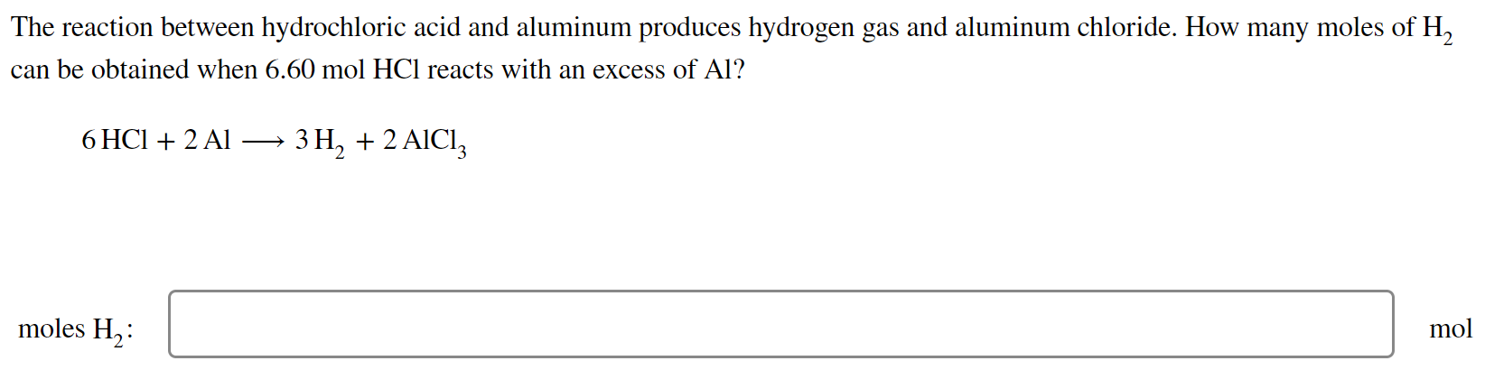 Solved The reaction between hydrochloric acid and aluminum | Chegg.com