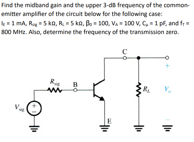 Solved Find the midband gain and the upper 3-dB frequency of | Chegg.com
