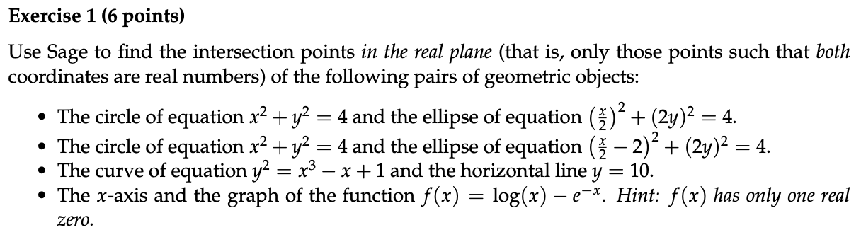 Solved Exercise 1 (6 points) Use Sage to find the | Chegg.com