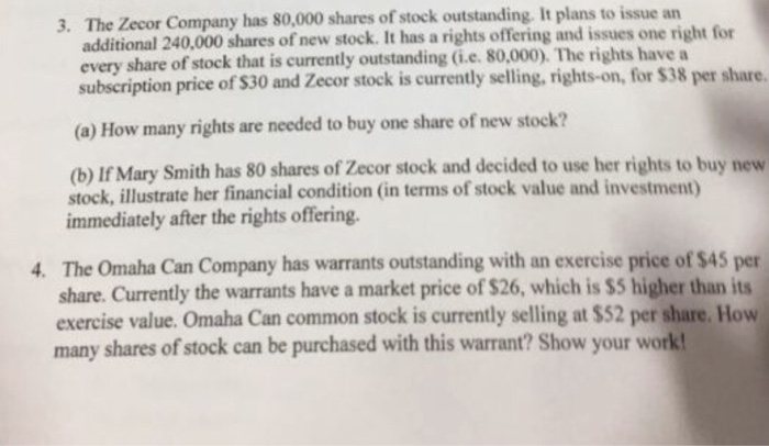 Solved issue an 3. The Zecor Company has 80,000 shares of | Chegg.com