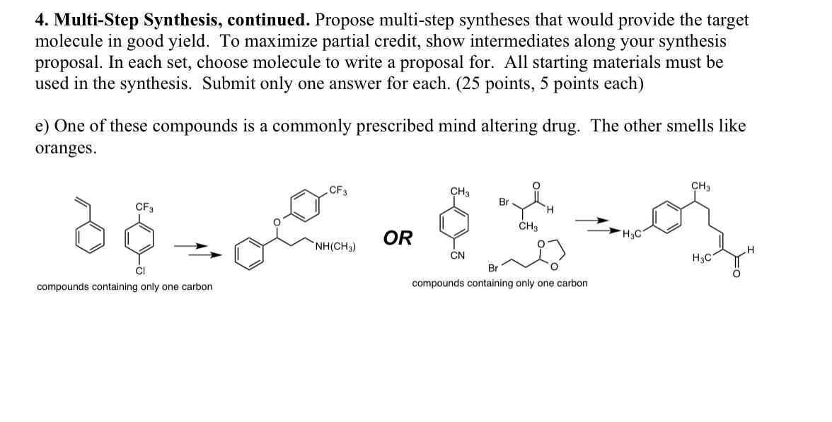 Solved 4. Multi-Step Synthesis, continued. Propose | Chegg.com