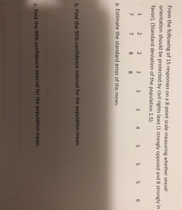 Solved From the following of 15 responses on a 8-point scale | Chegg.com