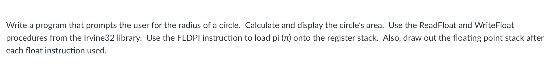 Solved Write a program that prompts the user for the radius | Chegg.com