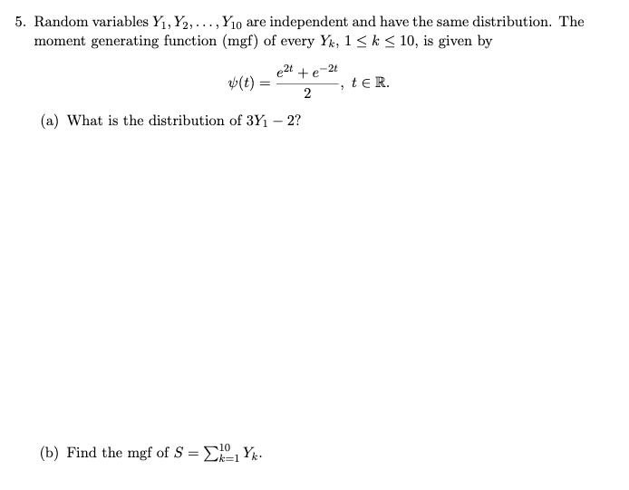 Solved 21 5. Random variables Y1, Y2,...,Y10 are independent | Chegg.com