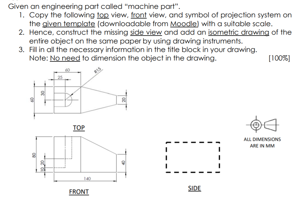 Solved Given an engineering part called "machine part". 1. | Chegg.com