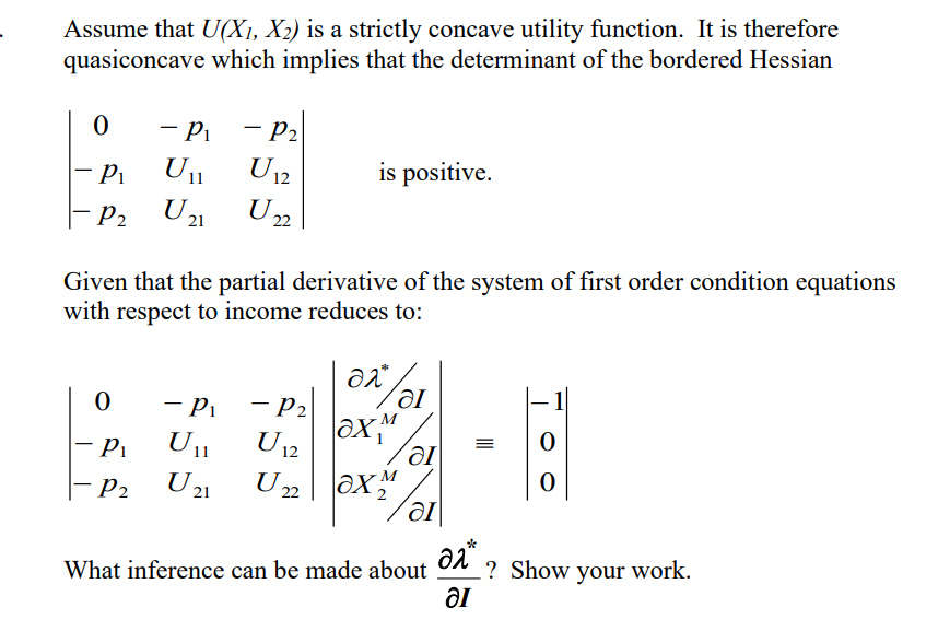 Solved Assume that U(x1,x2) ﻿is a strictly concave utility | Chegg.com