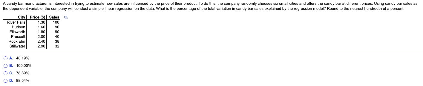 Solved A candy bar manufacturer is interested in trying to | Chegg.com