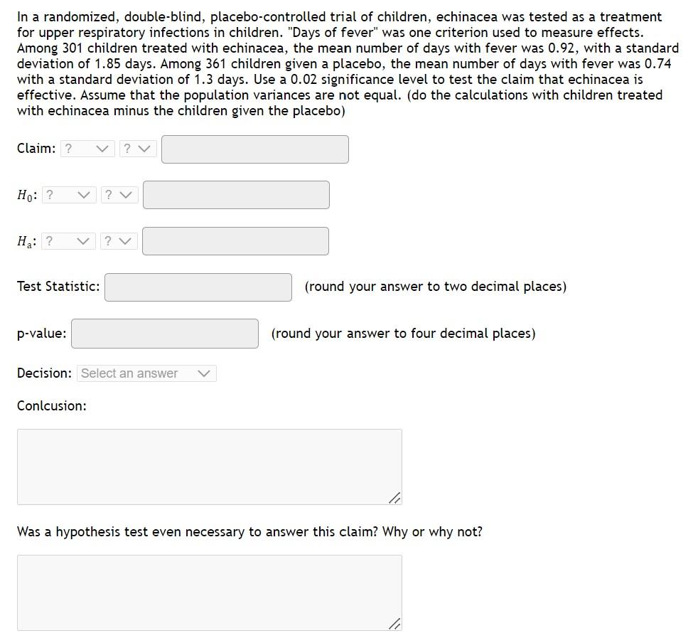 Solved In a randomized, double-blind, placebo-controlled | Chegg.com