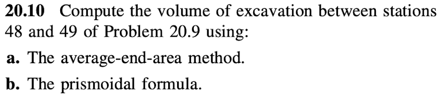 Solved 20.10 Compute the volume of excavation between | Chegg.com
