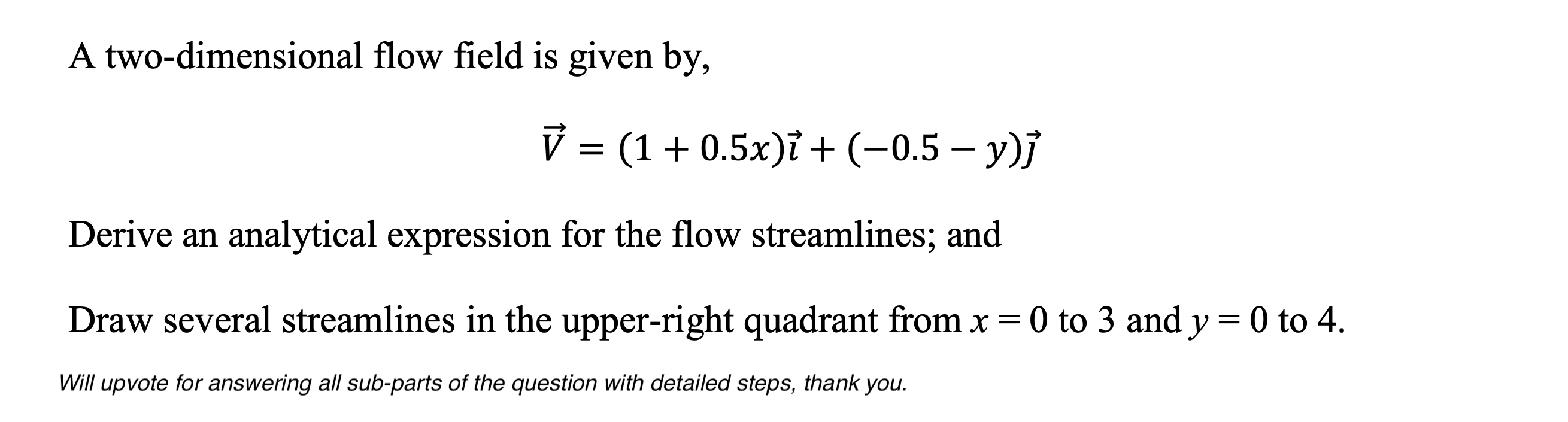 Solved A two-dimensional flow field is given by, 9 = (1 + | Chegg.com