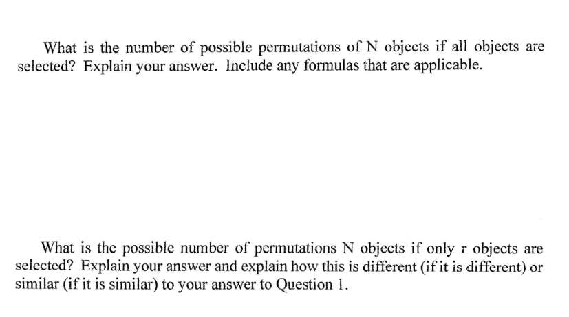 Solved What is the number of possible permutations of N | Chegg.com