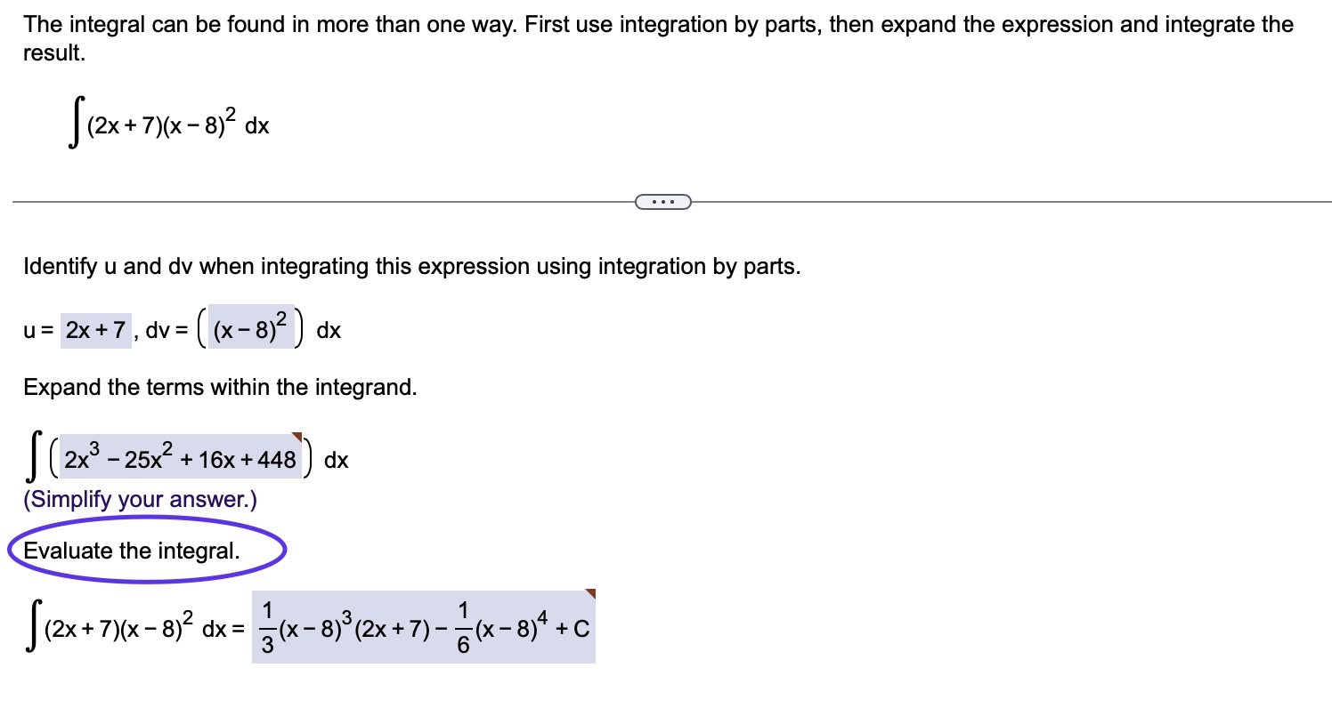 Solved The integral can be found in more than one way. First | Chegg.com