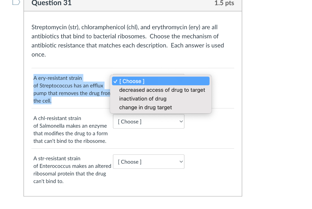 Solved L) Question 31 1.5 pts Streptomycin (str), | Chegg.com