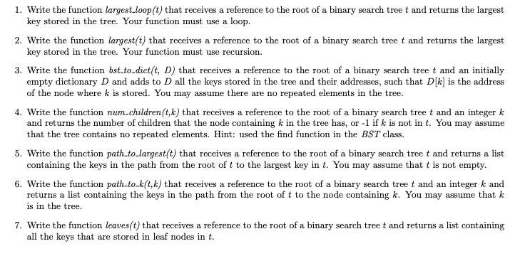 Solved 1. Write the function largest_loop( t) that receives | Chegg.com