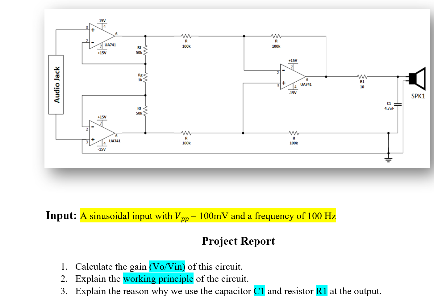 Solved Input: A sinusoidal input with Vpp=100mV ﻿and a | Chegg.com