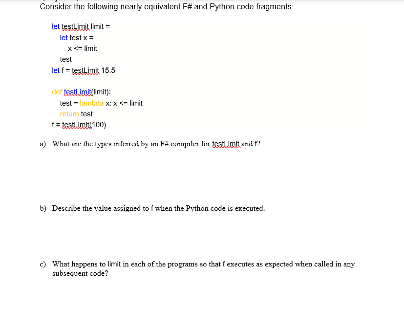 Solved Consider the following nearly equivalent F# and | Chegg.com