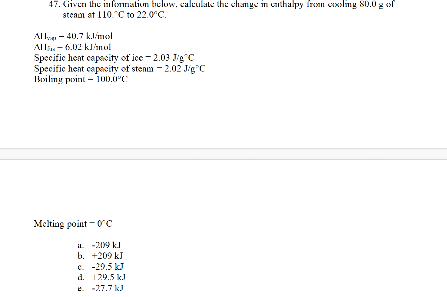 Solved 47. Given the information below, calculate the change | Chegg.com