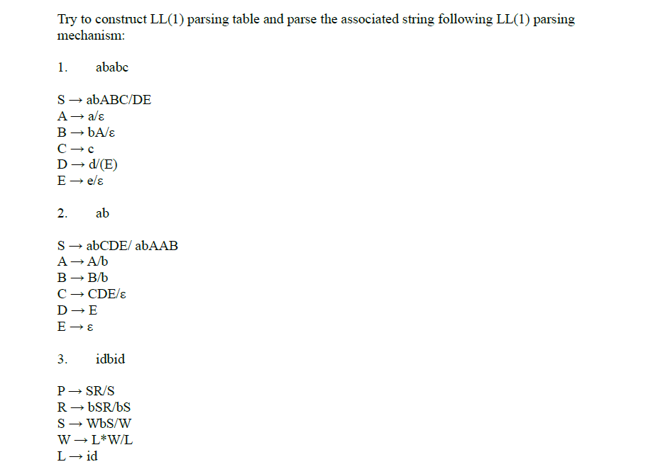 Solved Try To Construct Ll 1 Parsing Table And Parse The