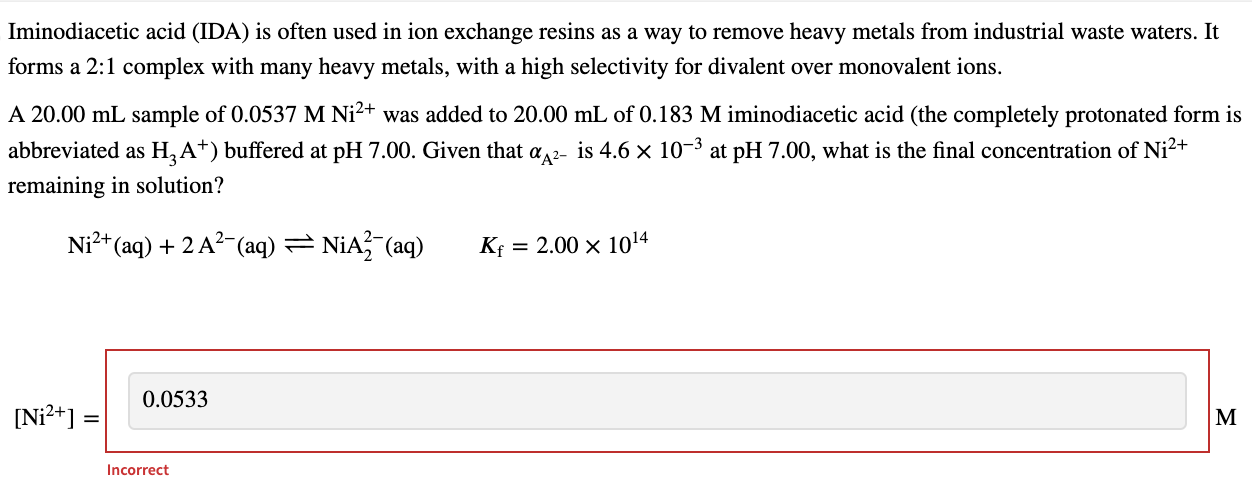 Solved Iminodiacetic acid (IDA) is often used in ion | Chegg.com