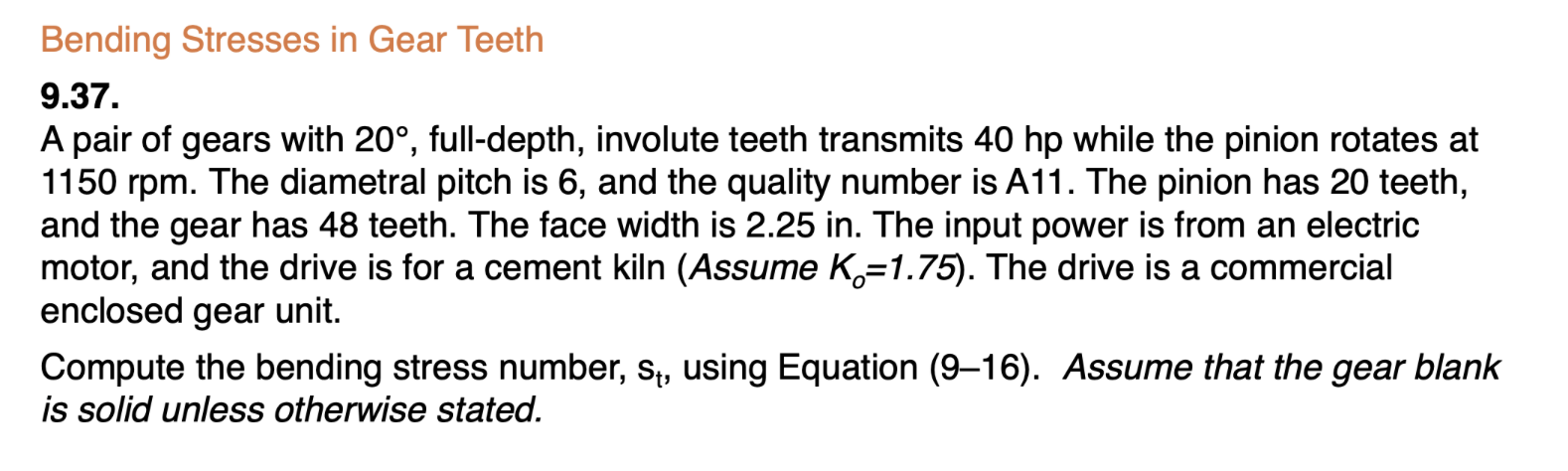 Solved Bending Stresses in Gear Teeth9.37.A pair of gears | Chegg.com