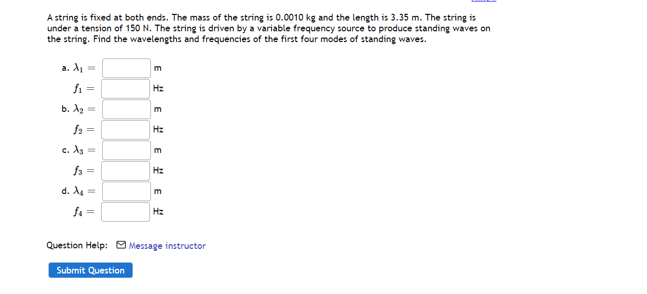 Solved A string is fixed at both ends. The mass of the | Chegg.com