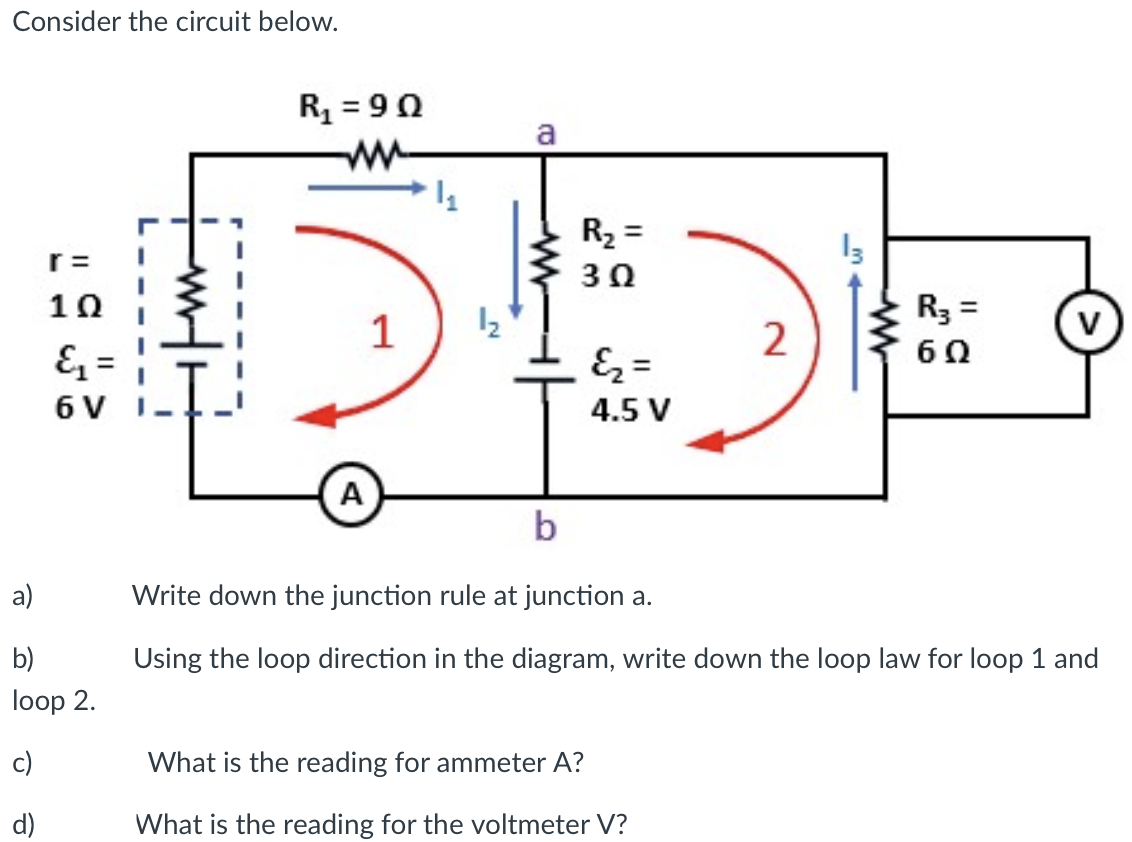 Solved Consider the circuit below. a) Write down the | Chegg.com