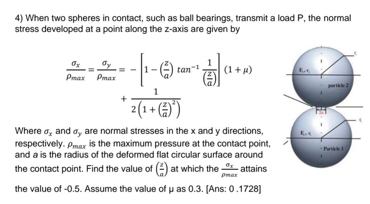 Solved 4) When two spheres in contact, such as ball | Chegg.com