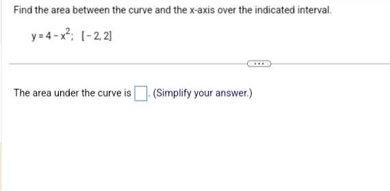 Solved Find the area between the curve and the x-axis over | Chegg.com
