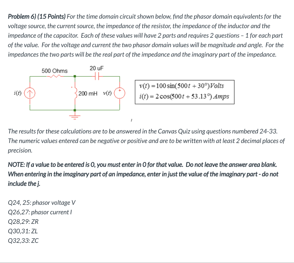 Solved Problem 6) (15 Points) For the time domain circuit | Chegg.com