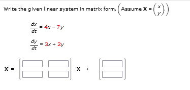 Solved Write the given linear system in matrix form. Assume | Chegg.com