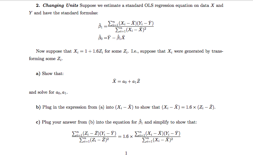 Solved 2. Changing Units Suppose we estimate a standard OLS | Chegg.com