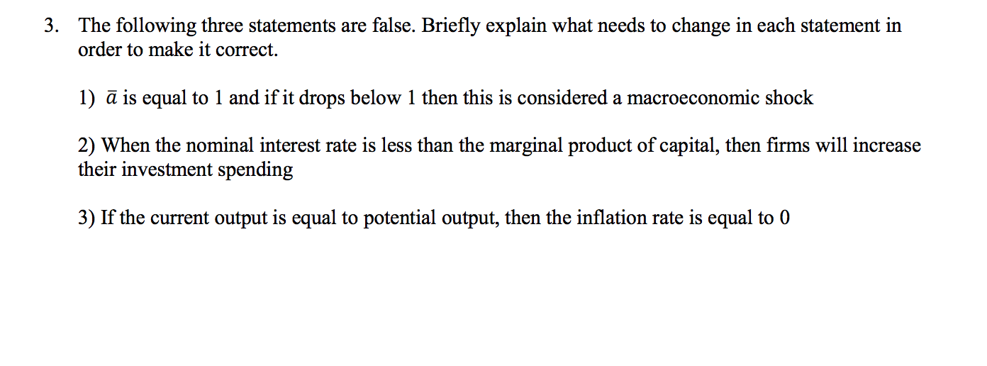 Solved 3. The following three statements are false. Briefly | Chegg.com