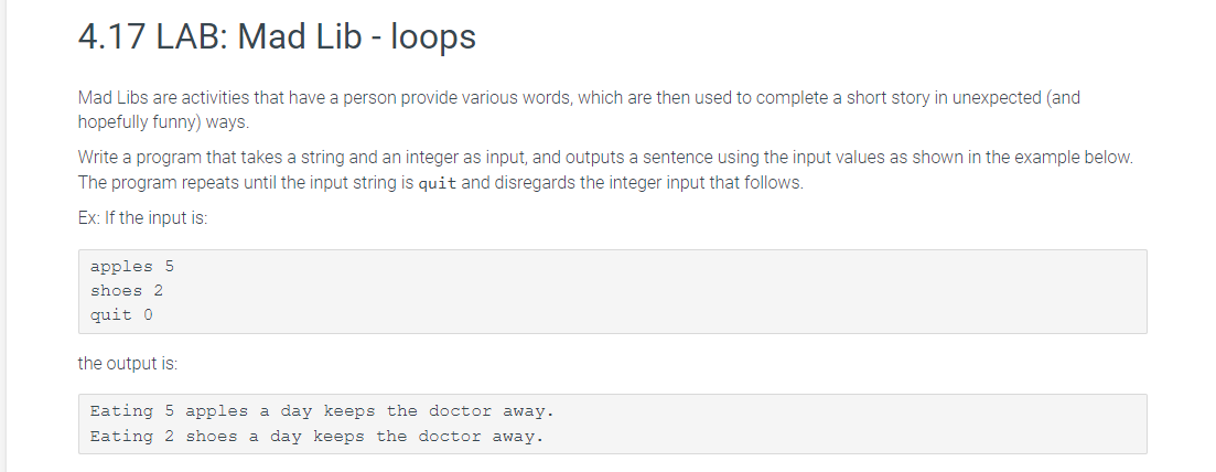Solved 4.17 LAB: Mad Lib - loops Mad Libs are activities | Chegg.com