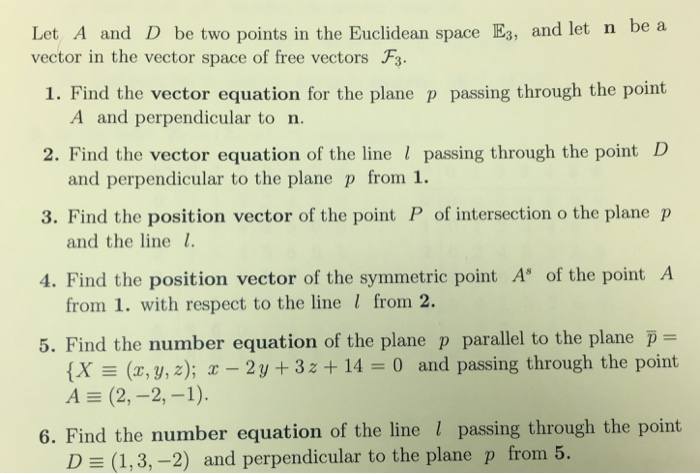 Solved Let A and D be two points in the Euclidean space E3, | Chegg.com