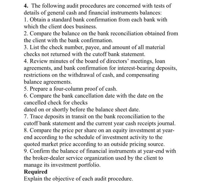 Solved 4. The following audit procedures are concerned with | Chegg.com
