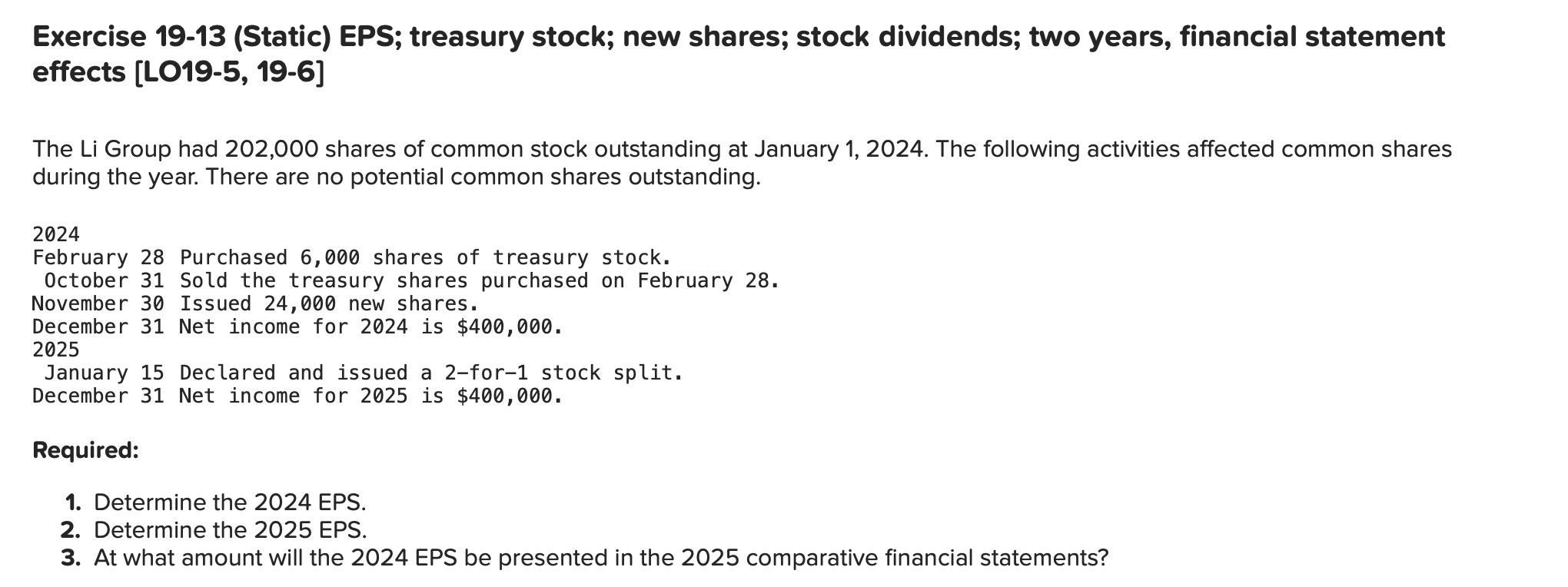 Solved Exercise 19-13 (Static) ﻿EPS; treasury stock; new | Chegg.com