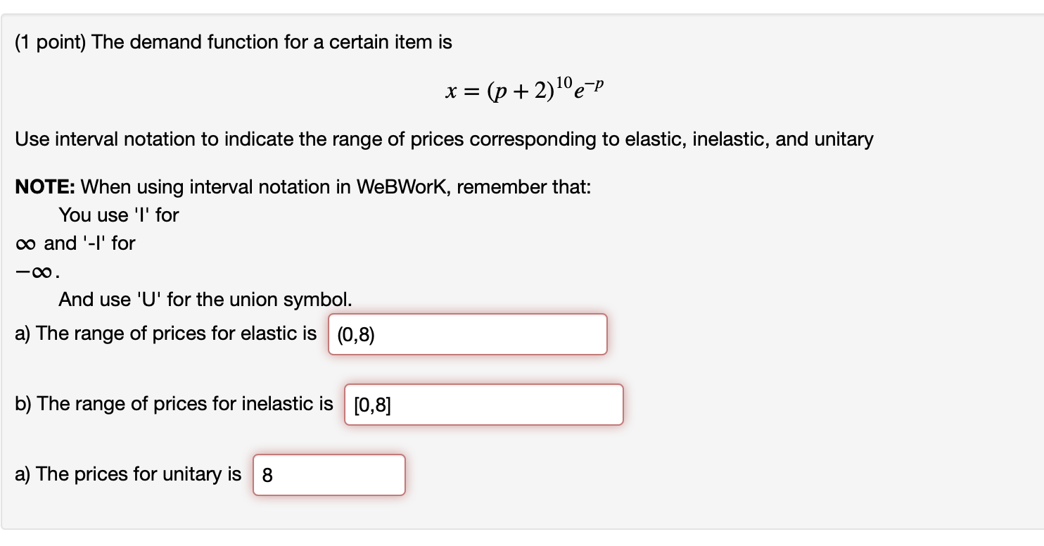 Solved (1 point) The demand function for a certain item is x | Chegg.com