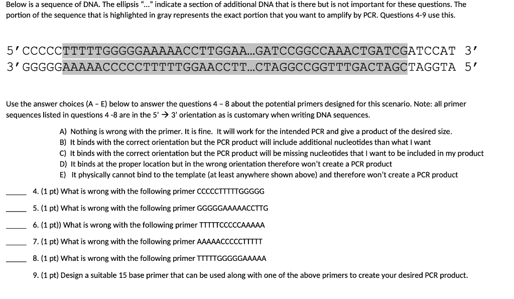 Solved Below is a sequence of DNA. The ellipsis "..." | Chegg.com