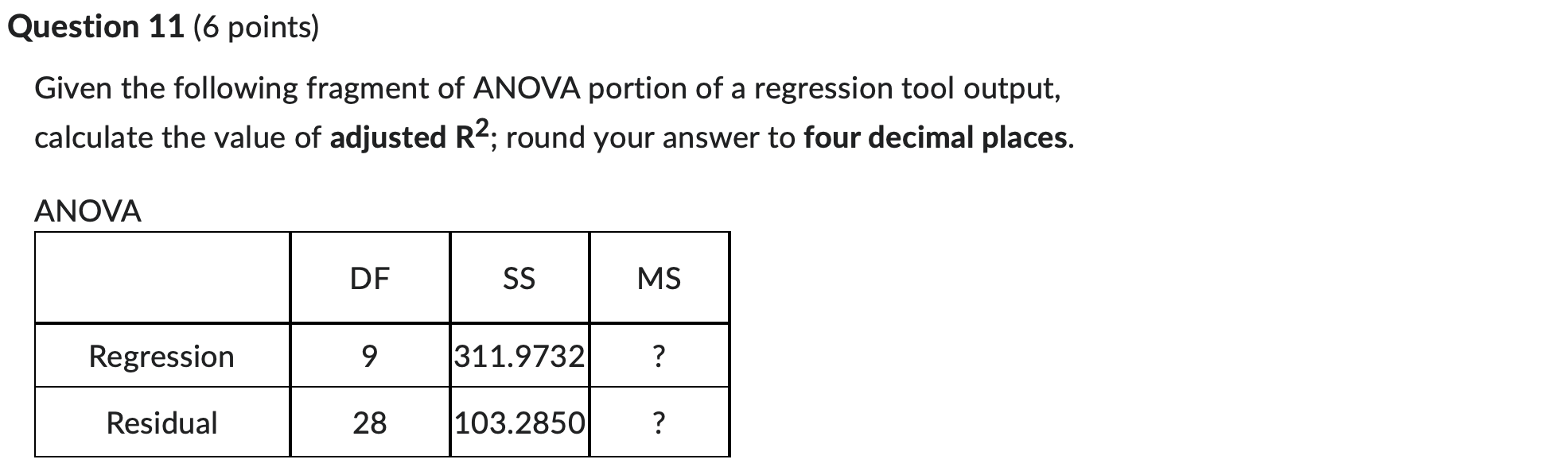 Solved Question 11 (6 ﻿points)Given the following fragment | Chegg.com