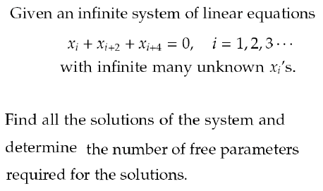 Solved Given An Infinite System Of Linear Equations X; +