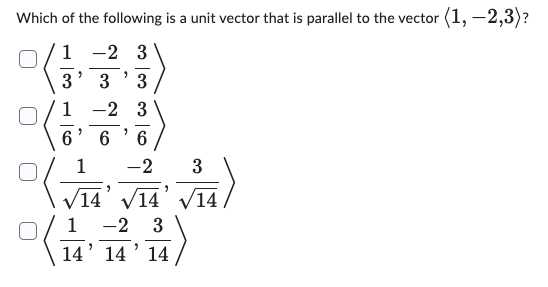 Solved Which of the following is a unit vector that is | Chegg.com